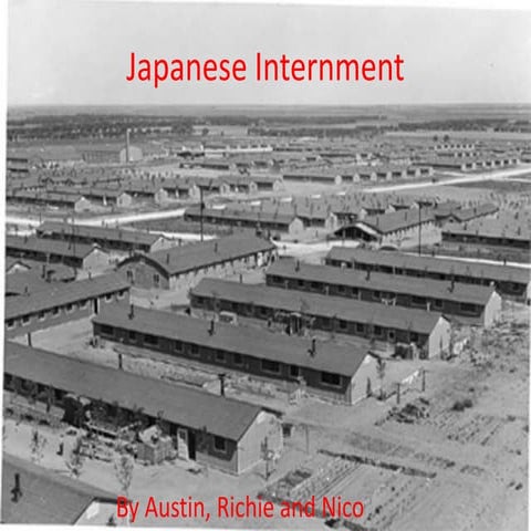 Japanese Internment | PPTX