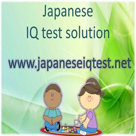 Japanese iq test solution | PPTX