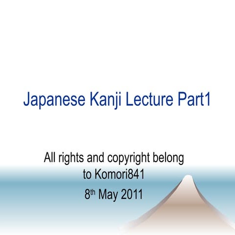 Japanese kanji lecture part1 | PPT