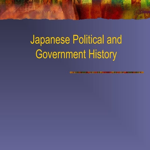 Japan Political and Government History.pptx
