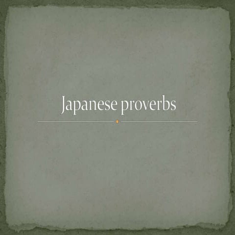 Japanese proverbs | PPTX