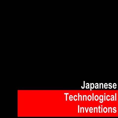 Japanese technological inventions | PDF