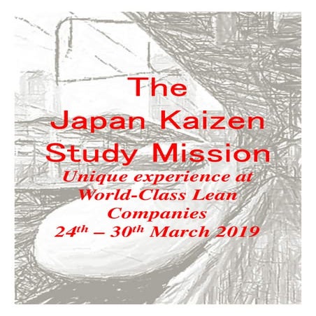 Japan KAIZEN STUDY MISSION MARCH 2019 | PDF