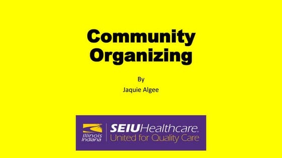 Community Organizing | PPTX | Civic affairs | Politics