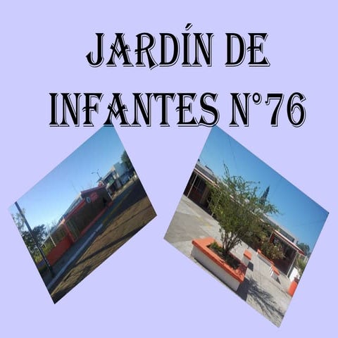 Jardin de infantes n°76 | PPT