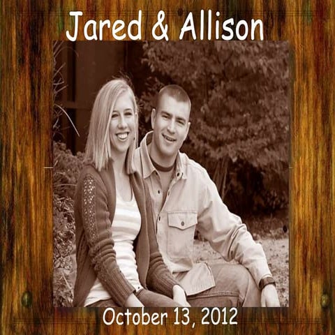 Jared & allison | PPTX