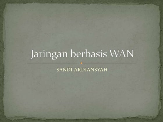 Jaringan Area Luas WAN | PPT