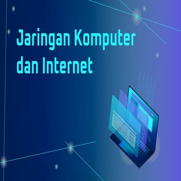 MATERI JARINGAN KOMPUTER DAN INTERNET KELAS X | PPTX