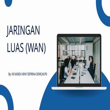 JARINGAN LUAS (WAN)rrrrrrrrrrrrrrrrrrrrrrrrrr.pptx