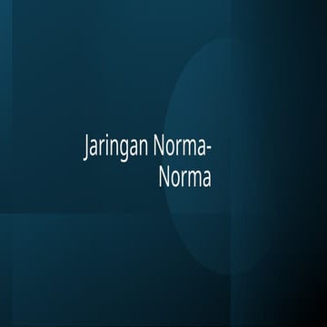 mENGOPOTIMALKAN AGARA Jaringan Norma-Norma | PPT
