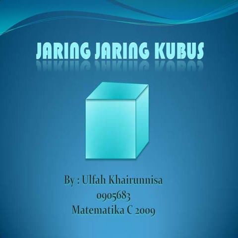 Jaring jaring kubus | PPTX