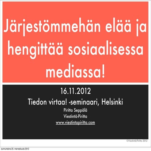 Järjestö sosiaalisessa mediassa | PPT