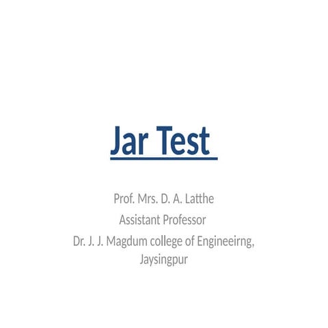 Jar test to find optimum dose of Coagulant for raw water | PPTX
