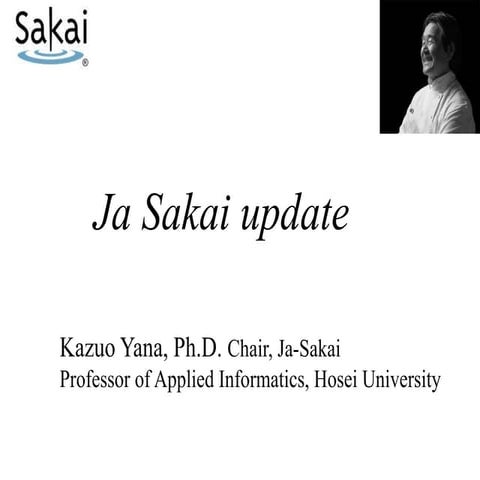 Ja sakai update_sakai_conference_2012 | PDF | Computer Software and Applications | Computing