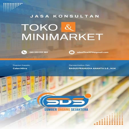 JASA KONSULTAN TOKO DAN MINIMARKET SERTA PENYEDIA PERLENGKAPAN TOKO | PDF
