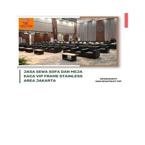 Jasa Sewa Sofa Dan Meja Kaca VIP Frame Stainless Area Jakarta.pdf