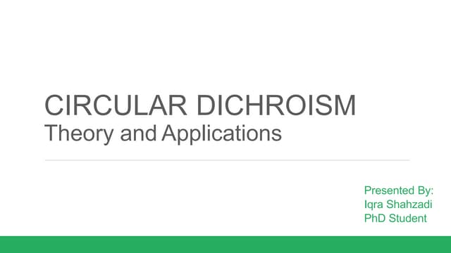 Circular Dichroism ppt, | PPTX