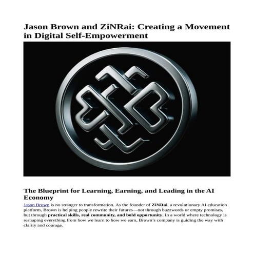 Jason Brown and ZiNRai: Creating a Movement in Digital Self-Empowerment ...