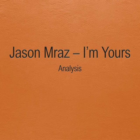 Jason Mraz - i'm yours | PPTX
