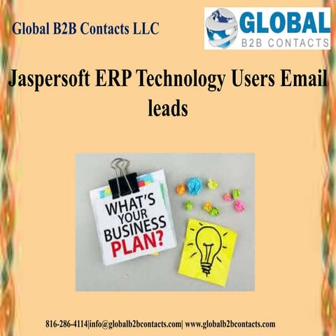Jaspersoft erp technology users email leads | PPTX
