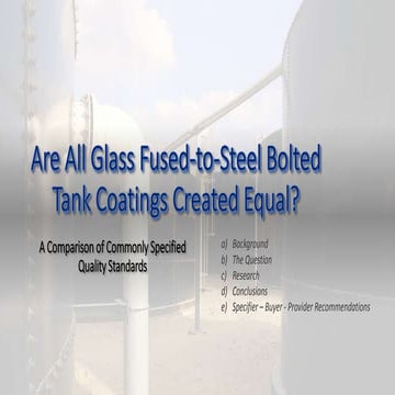 Glass Fused-to-Steel Bolted Tank Coating Quality | PPTX