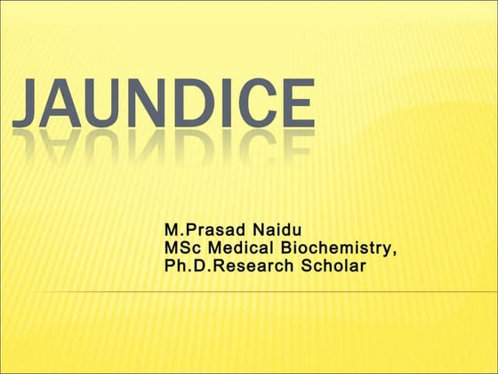 jaundice ppt | PPT