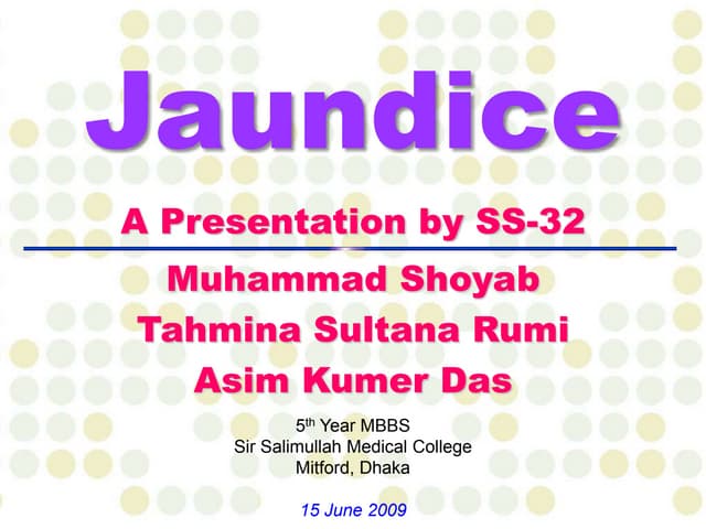 CASE PRESENTATION ON JAUNDICE | PPTX