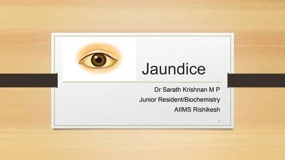 Jaundice | PPTX | Blood Disorders | Diseases and Conditions