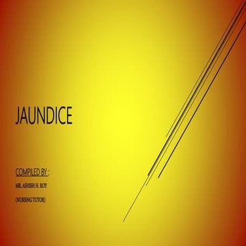 jaundice ppt | PPTX