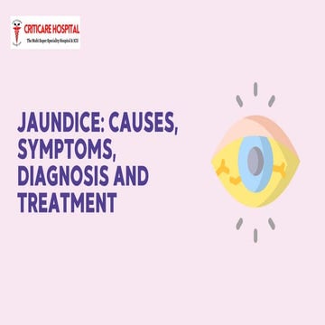 Jaundice Causes, Symptoms, Diagnosis and Treatment (1).pdf