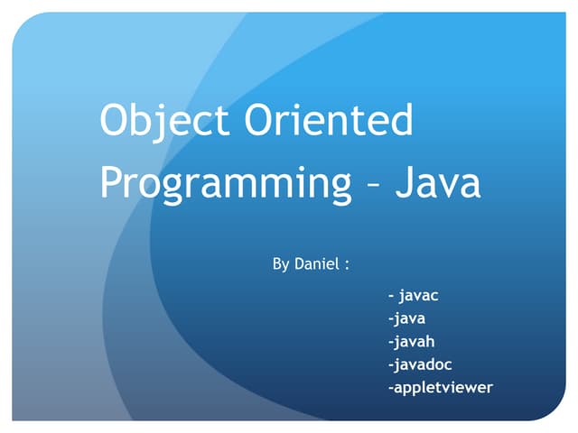Object Oriented Programming Java Ppt