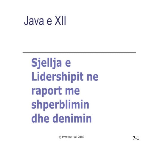 Java e xi ite sjellja e lidershipit ne raport me shperblimin dhe denimin | PPT