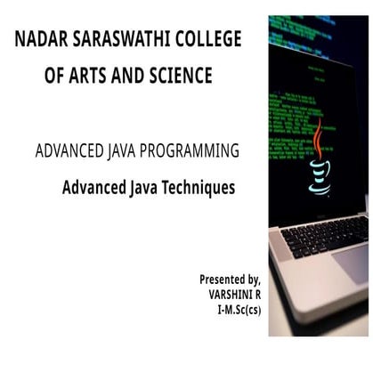 Advanced Java Techniques In Advanced Java Programming Ppt 