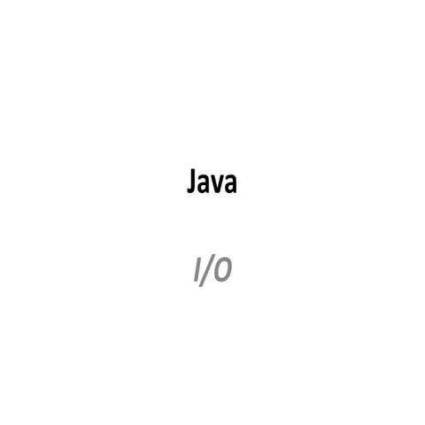 Programming Language Java Input Output Opearations Ppt 9582