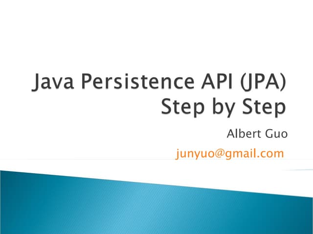 Java Persistence Api Jpa Step By Step Ppt Databases Computer