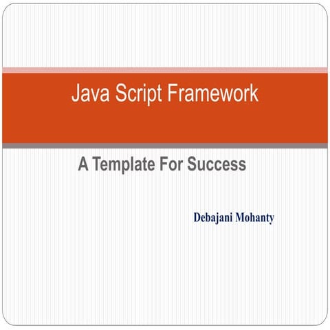 Java Script Framework Ppt 2722