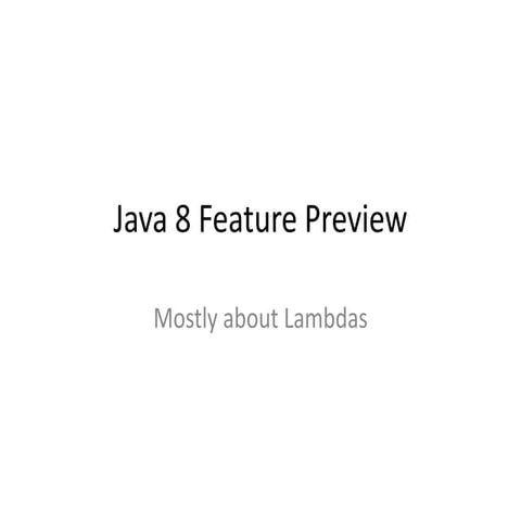 Java 8 Feature Preview Pptx Web Development Internet 8800
