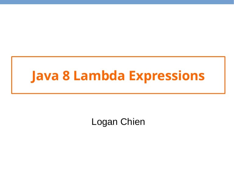 Java 8 Lambda Expressions