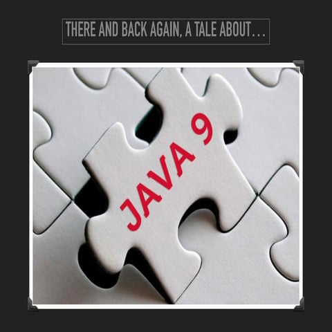 Java 9: Jigsaw Project | PPT