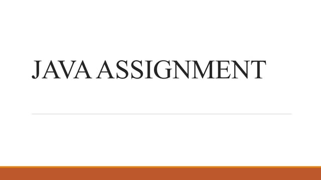 Java Assignment Ppt