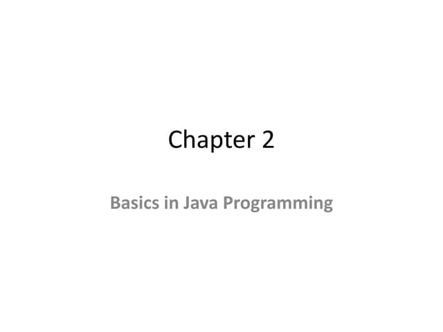 Java chapter 2 | PPT Java chapter 2 | PPT