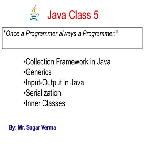 Collection Framework In Java Generics Input Output In Java 