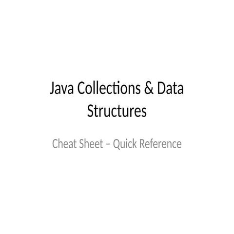 Java_Collections_Data_Structures_Cheat_Sheet.pptx