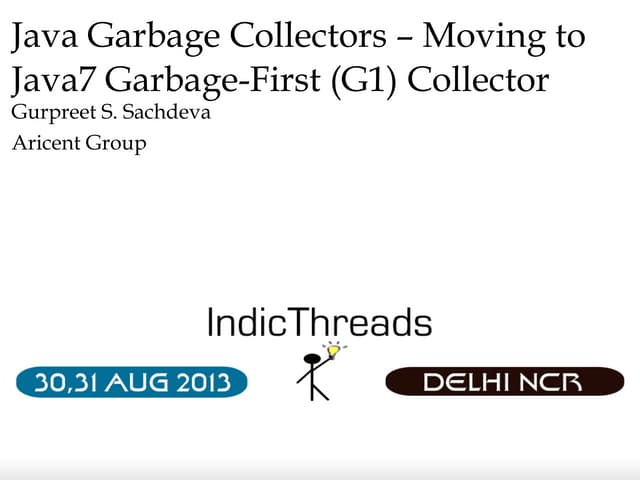 Java Garbage Collectors Moving To Java7 Garbage First G1 Collector Ppt