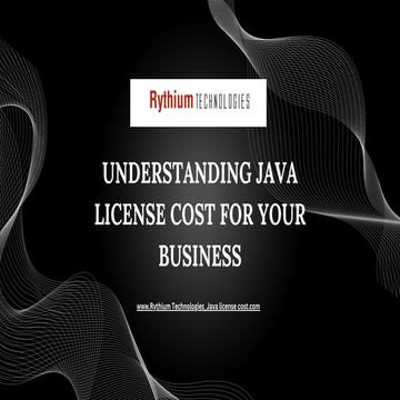 Understanding Java License Cost for Your Business | PDF