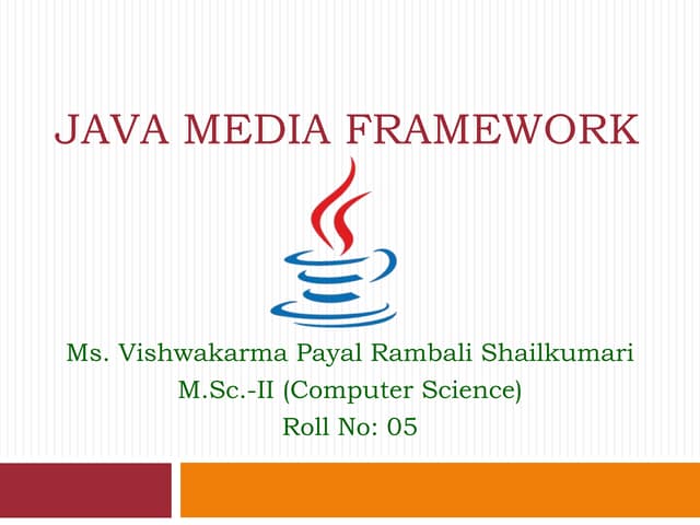 Java Media Framework Ppt