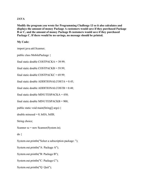 Java Modify The Program You Wrote For Programming Challenge 13 So Itpdf