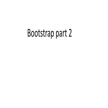 Bootstrap Part 2 Ppt