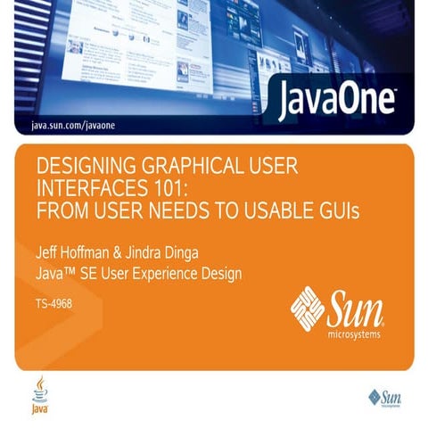 JavaOne 2008: Designing GUIs 101 | PDF