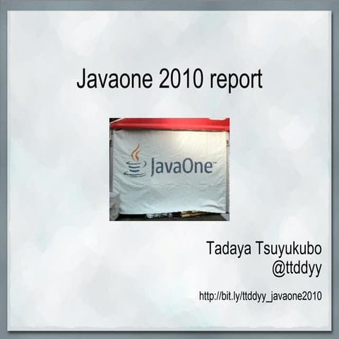 Java one 2010 | PPT